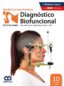 Diagnóstico Biofuncional Roth Williams. Garantía de un Tratamiento de ...